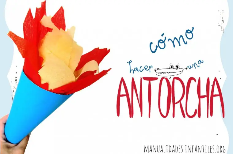 Antorcha -Manualidades Infantiles